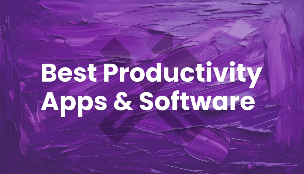Best Productivity Apps: Favorites for Accomplishing More - TCB Studio